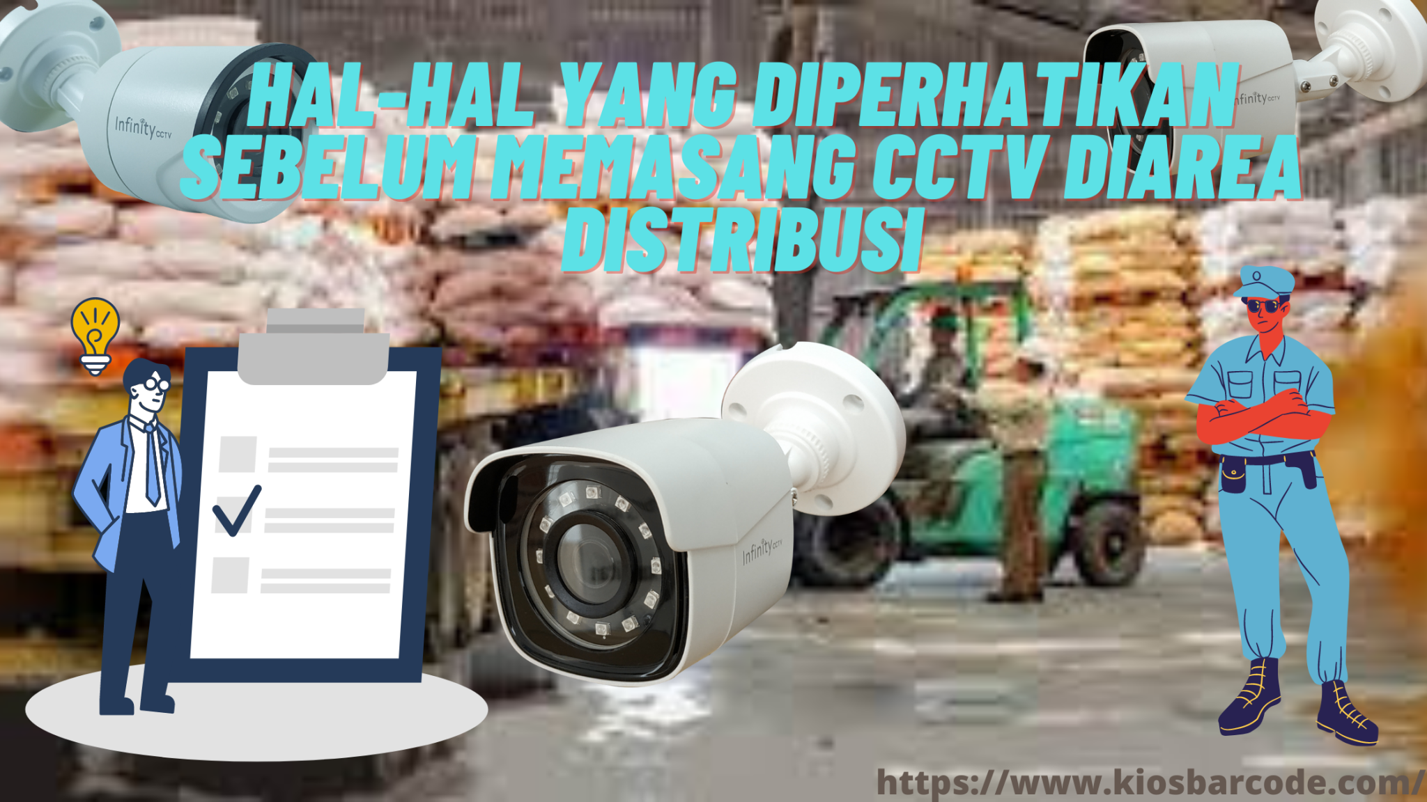 Hal-hal yang diperhatikan Sebelum Memasang CCTV Diarea Distribusi ...